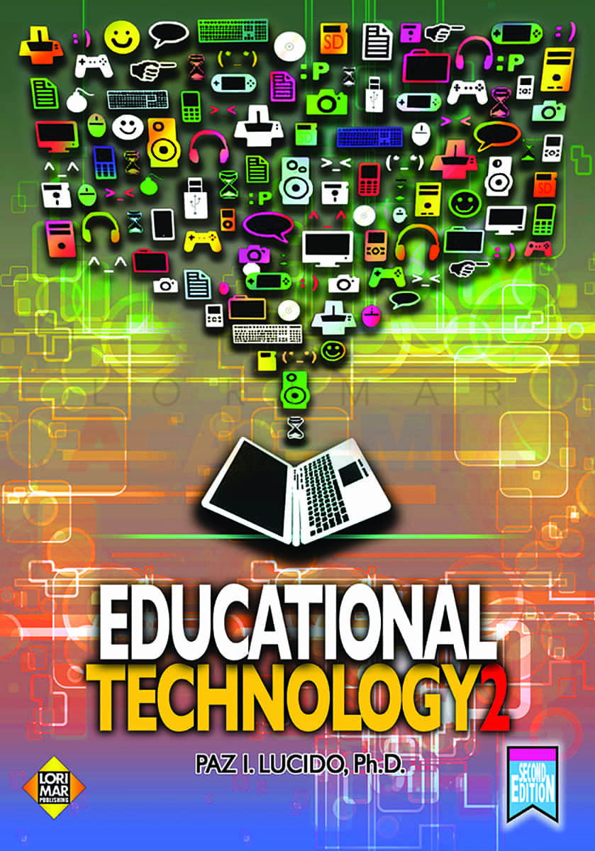 Educational Technology 2 2nd Edition Lorimar Academix